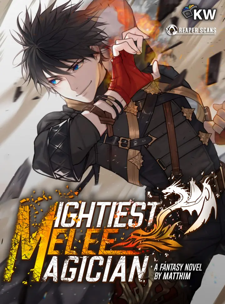 Mightiest Melee Magician – Webnovel